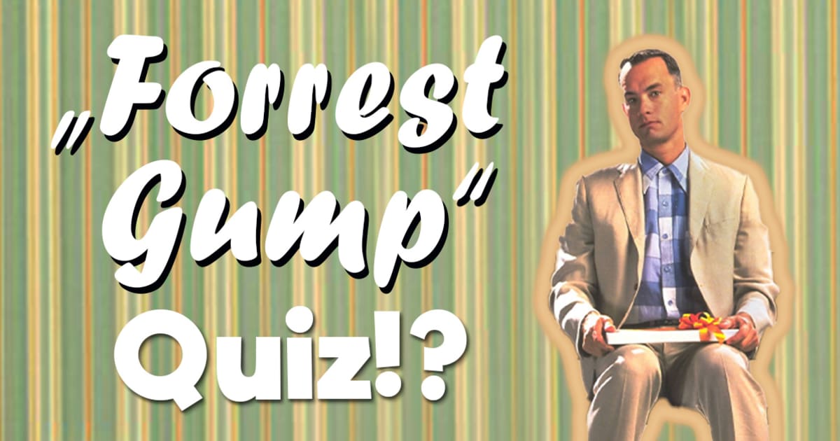 „Forrest Gump“ Quiz